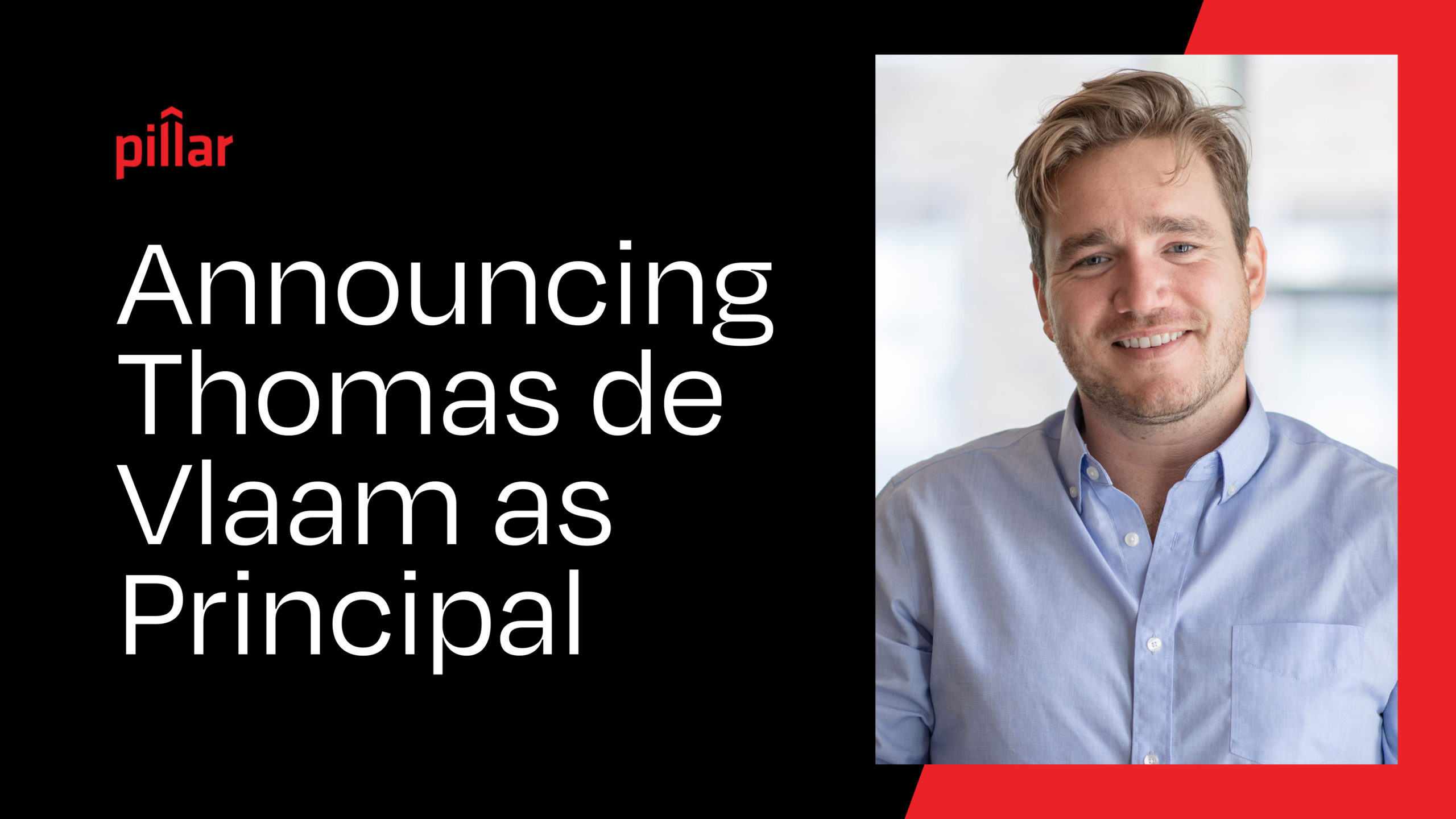 Pillar VC Announces Thomas de Vlaam as Principal